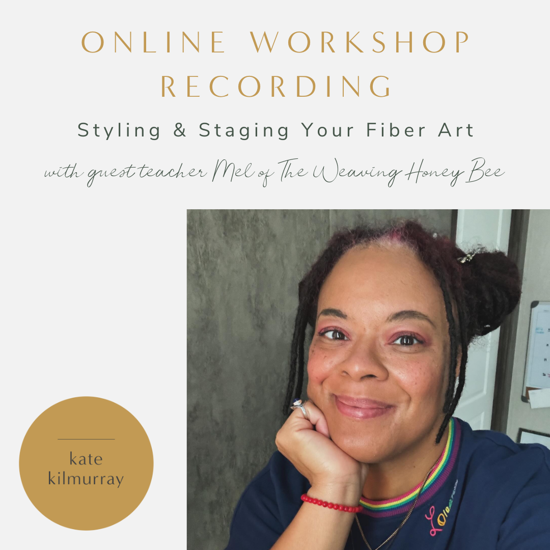 Workshop Recording - Styling & Staging Your Fiber Art - with Mel of th ...